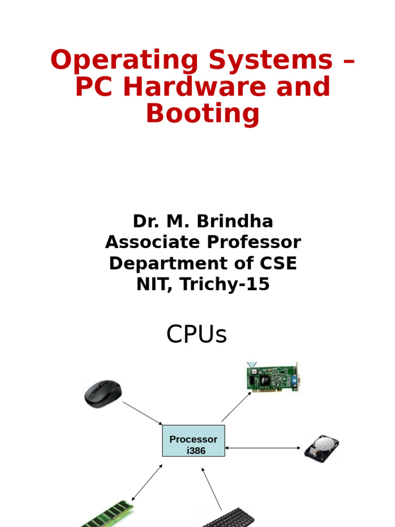 3-Operating Systems - PC Hardware & Booting (Autosaved) | PDF | Booting | Bios
