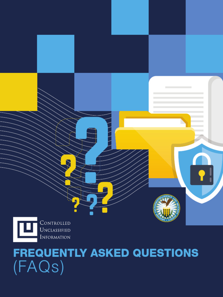 DCSA CUI Frequently Asked Questions (FAQ) U | PDF | Classified ...