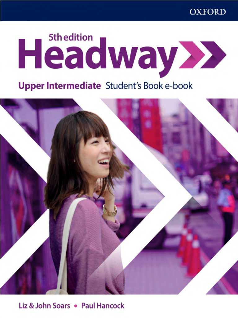 484 - 1 - Headway Upper-Intermediate Student's Book, 5th Edition - 2019 ...