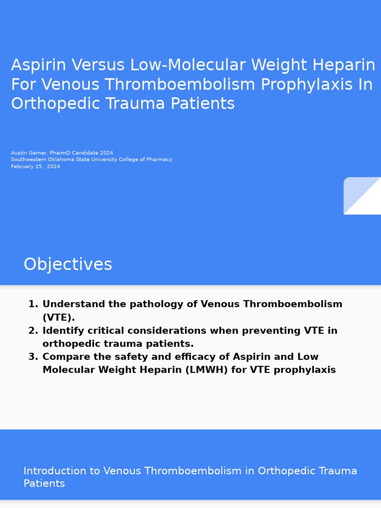 Aspirin vs. LMWH for VTE Prophylaxis | PDF | Thrombosis | Blood