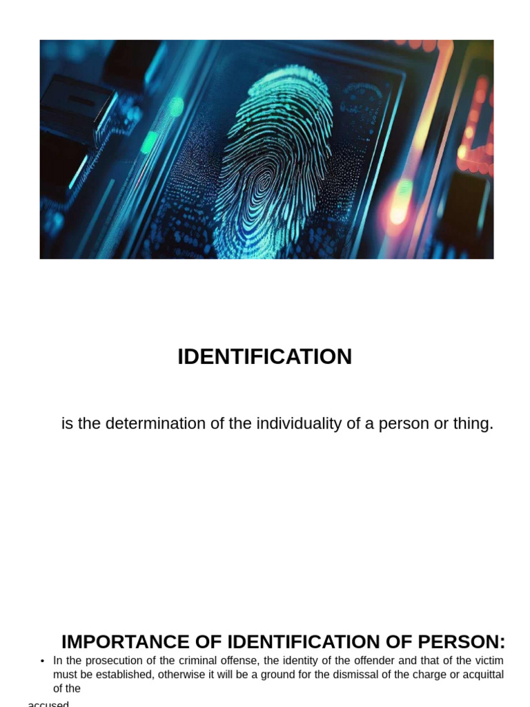 Methods and Importance of Human Identification | PDF | Fingerprint ...