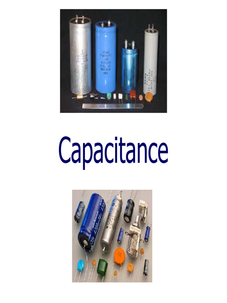 CH 5 - Electric Capacitance (Compatibility Mode) | PDF | Capacitance | Capacitor