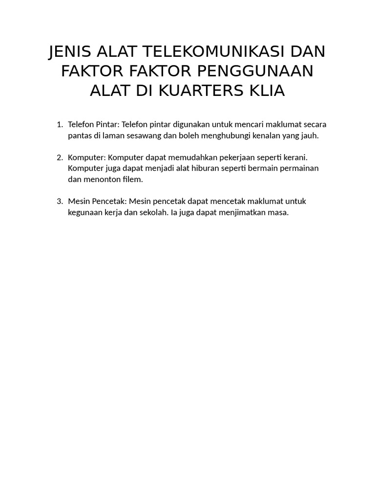 JENIS ALAT TELEKOMUNIKASI DAN FAKTOR FAKTOR PENGGUNAAN ALAT DI KUARTERS KLIA | PDF