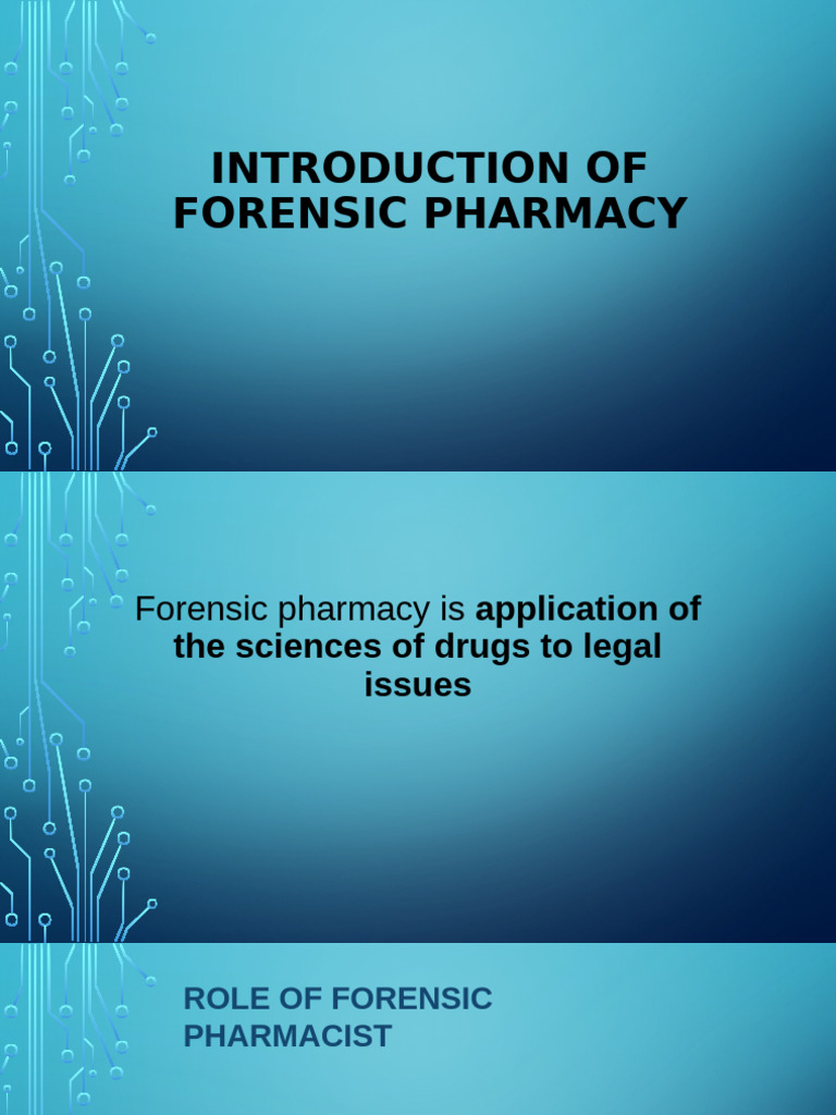 Forensic Pharmacy: Roles and Regulations | PDF | Pharmacy | Drugs