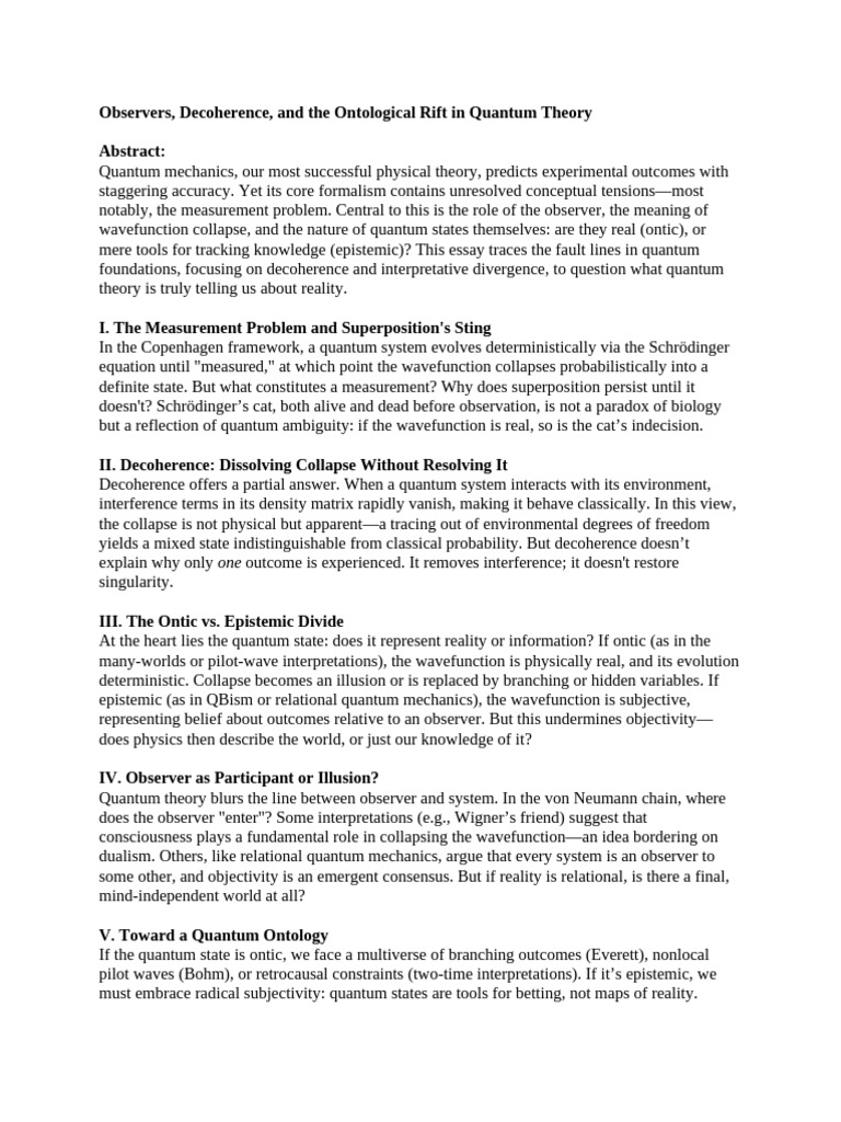Observers, Decoherence, and The Ontological Rift in Quantum Theory ...