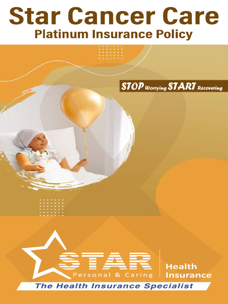 Star Cancer Care Platinum Policy Overview | PDF | Insurance | Tax Refund