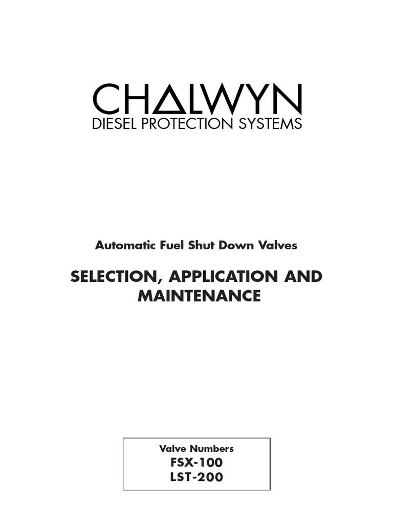 Chalwyn Valve Operation and Maintenance Guide | PDF | Valve | Engines