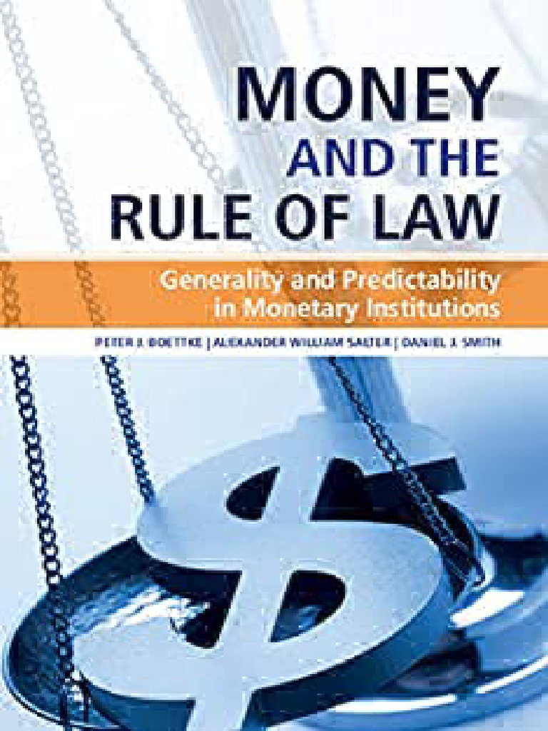 Money and The Rule of Law Generality and Predic.. | PDF | Inflation ...