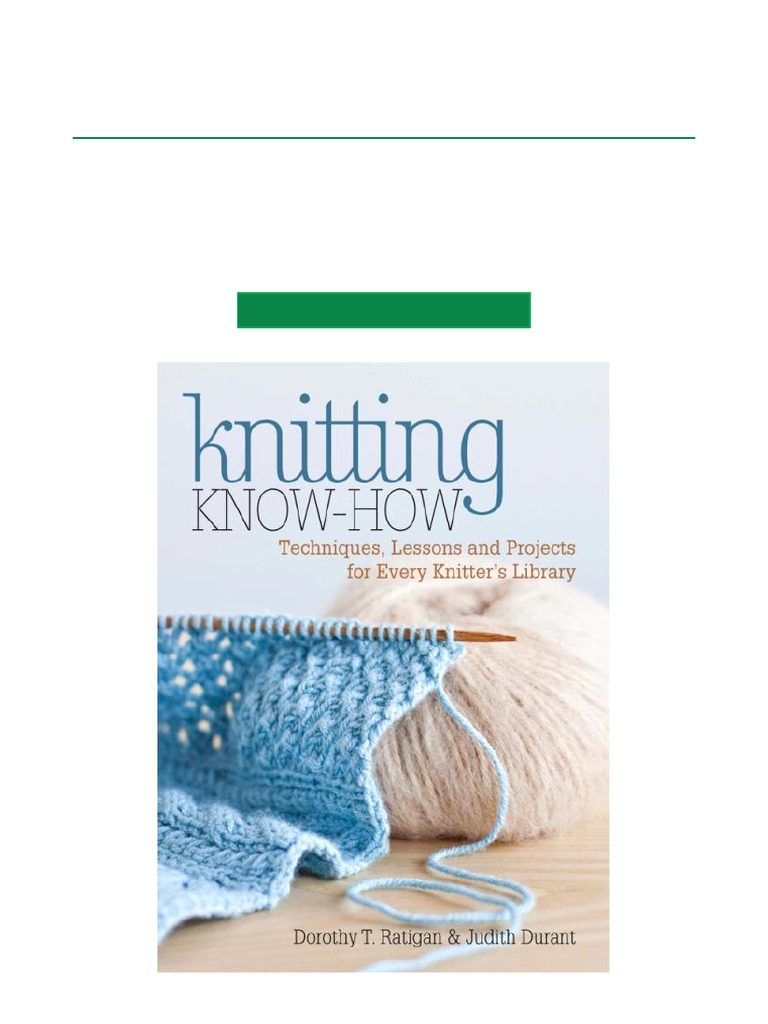 Knitting Know How: Techniques & Projects | PDF