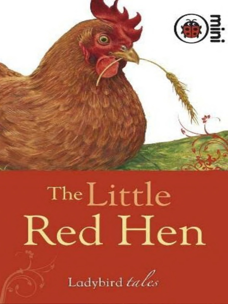 The Little Red Hen - Text - 240809 - 213225 | PDF | Staple Foods | Cereals