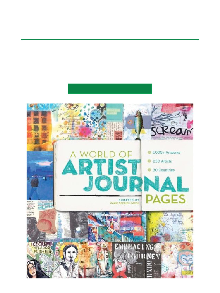 A World of Artist Journal Pages 1000+ Artworks - 230 Artists - 30 ...