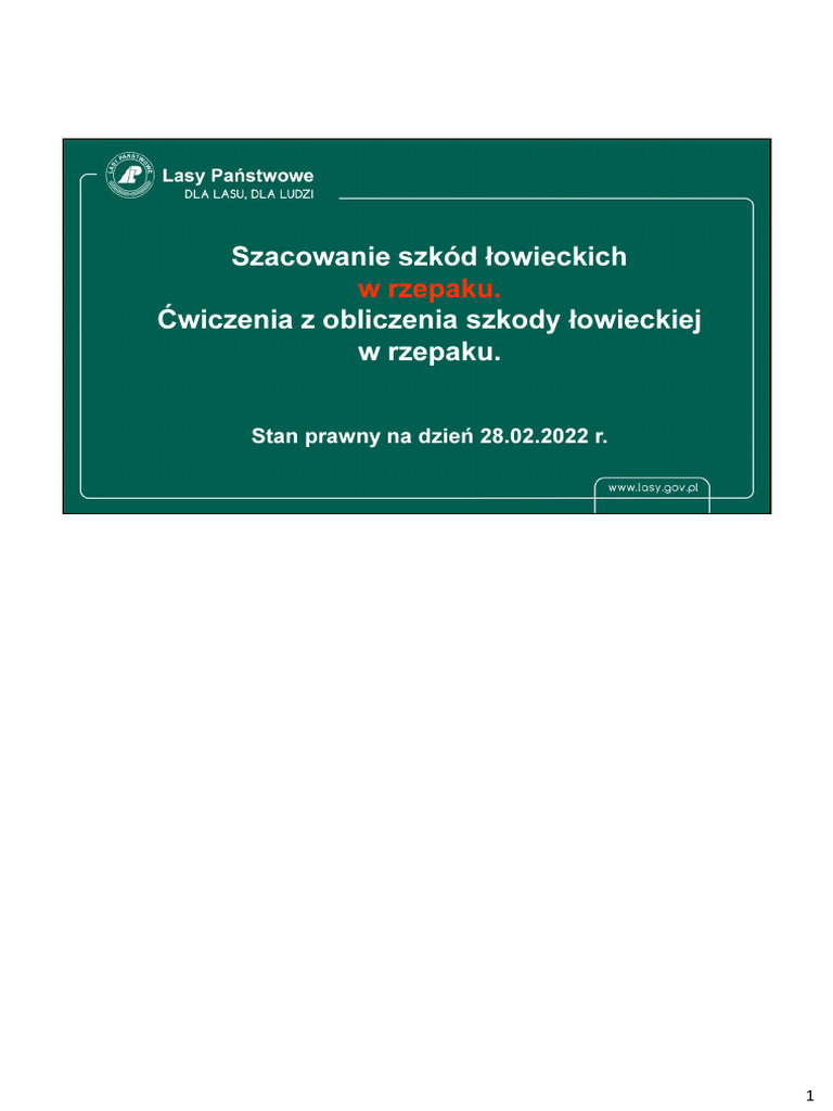 Lekcja NR 9 Szacowanie Szkod Lowieckuich W Rzepaku Stan Prawny Na 28 02 2022 R | PDF