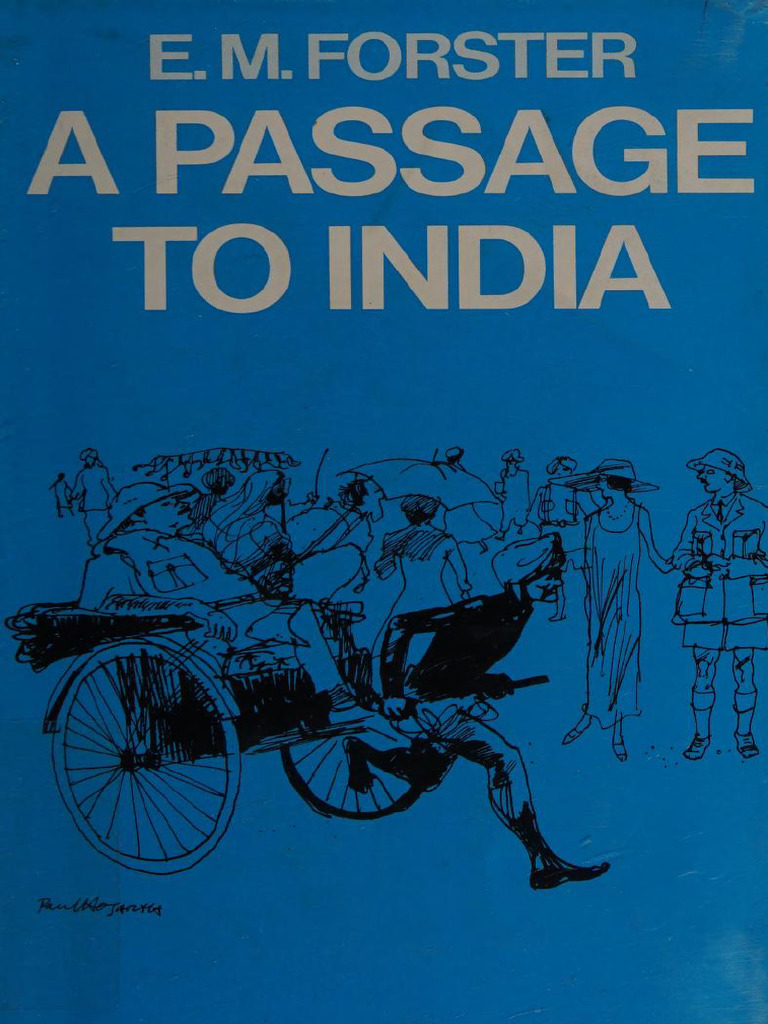 A Passage To India - E.M. Forster | PDF