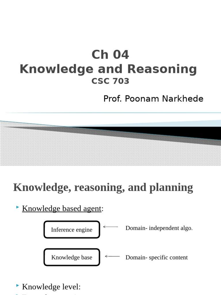 CH 04 - Knowledge and Reasoning | PDF | Logic | Knowledge Representation And Reasoning