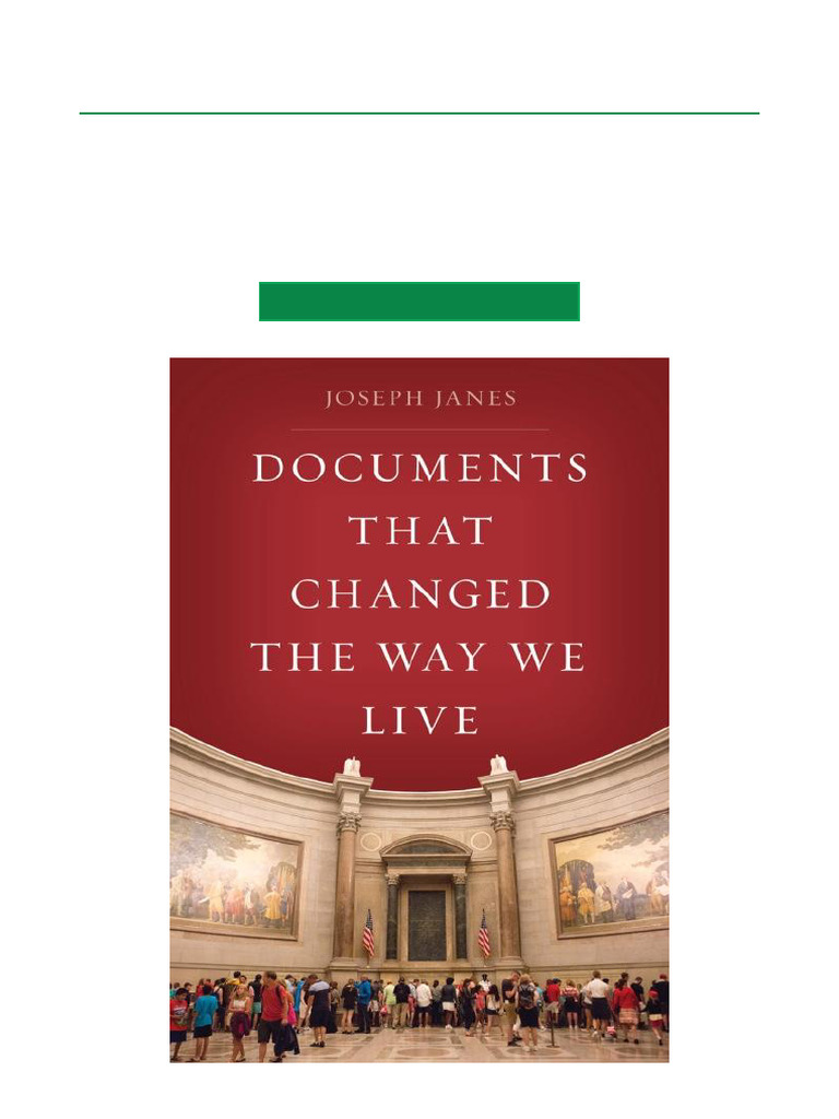 Documents That Changed The Way We Live Annotated PDF Download | PDF