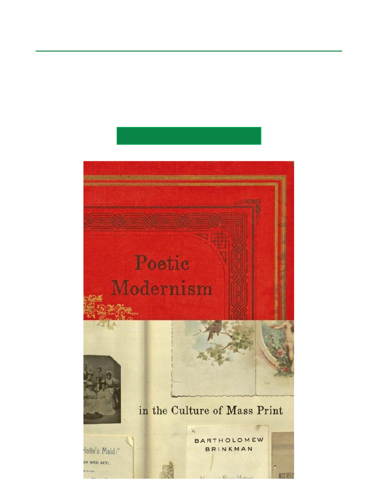 Poetic Modernism in the Culture of Mass Print Complete PDF Download | PDF