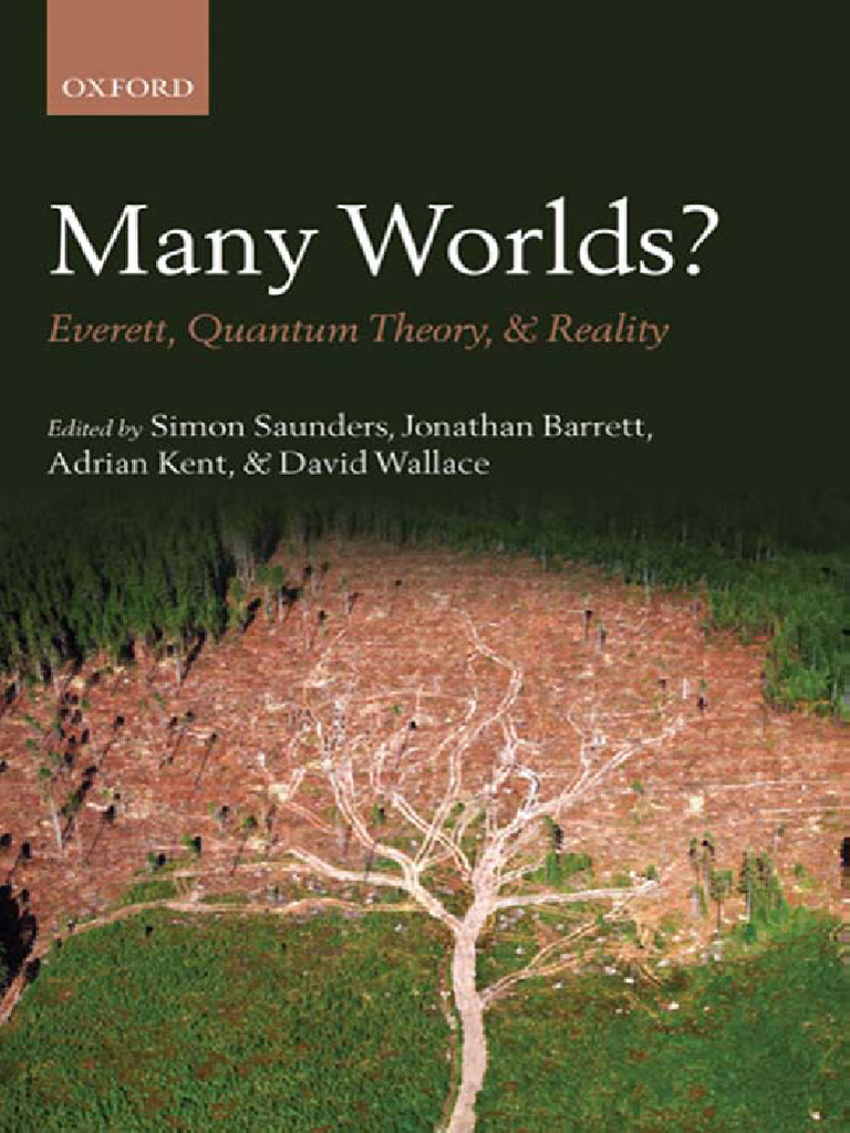 Many Worlds Everett, Quantum Theory, and Reality (Simon Saunders ...