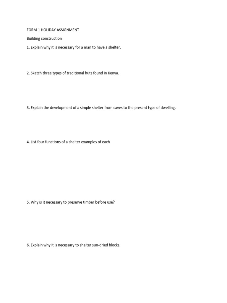 AUGUST HOLIDAY ASSIGNMENT Assignments - Form 1 - Building Construction ...
