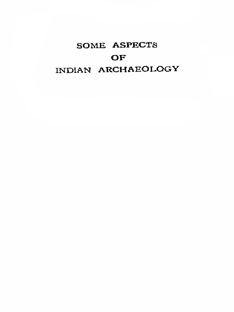 2015.119623.some Aspects of Indian Archaeology - Text | PDF | Stone Age