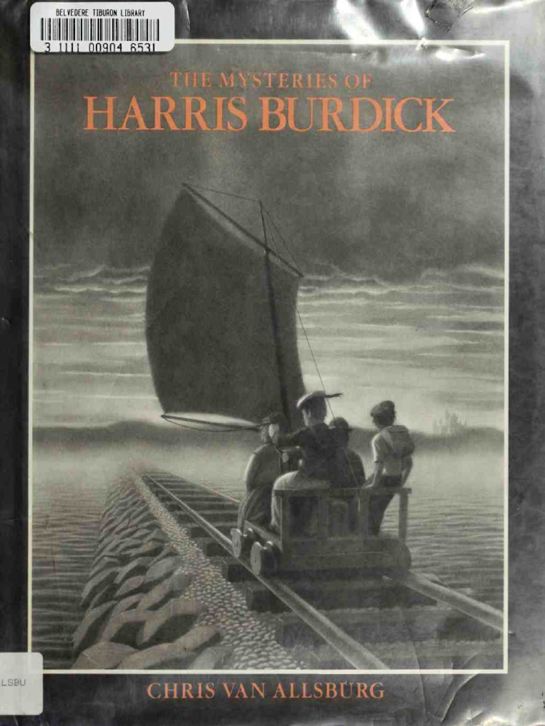 Allsburg, Chris Van - The Mysteries of Harris Burdick | PDF | Children ...
