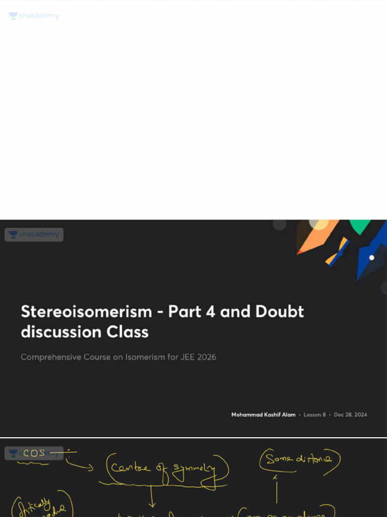 Stereoisomerism Part 4 and Doubt Discussion Class With Anno | PDF