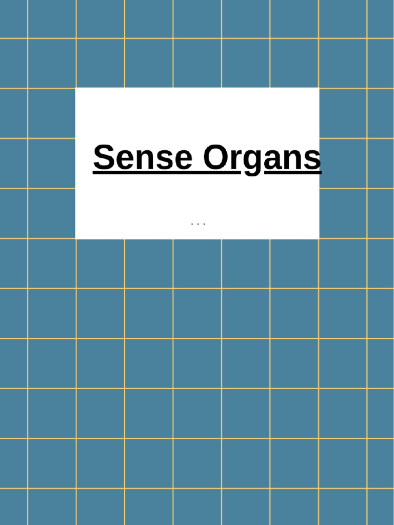Sense Organs_compressed | PDF