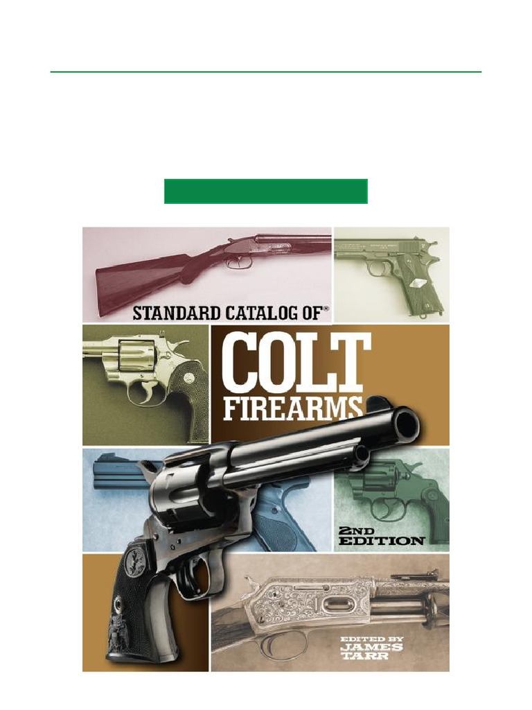 Standard Catalog of Colt Firearms PDF | PDF