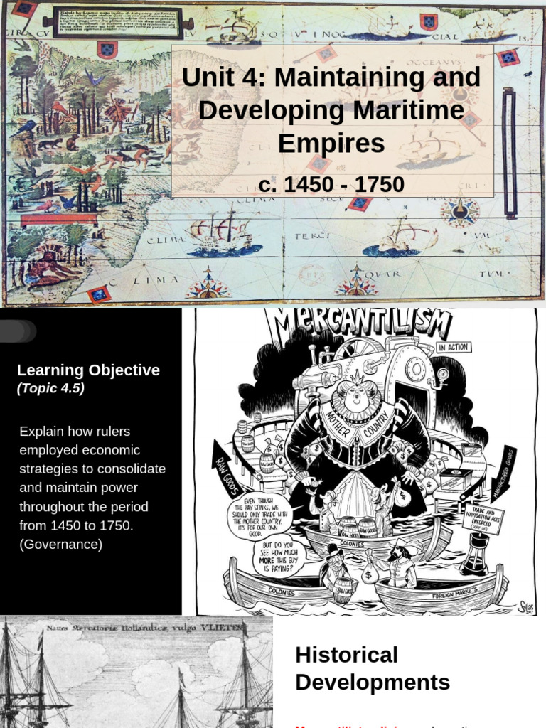 Unit 4.6 - Maintaining and Developing Maritime Empires 1450 - 1750 ...