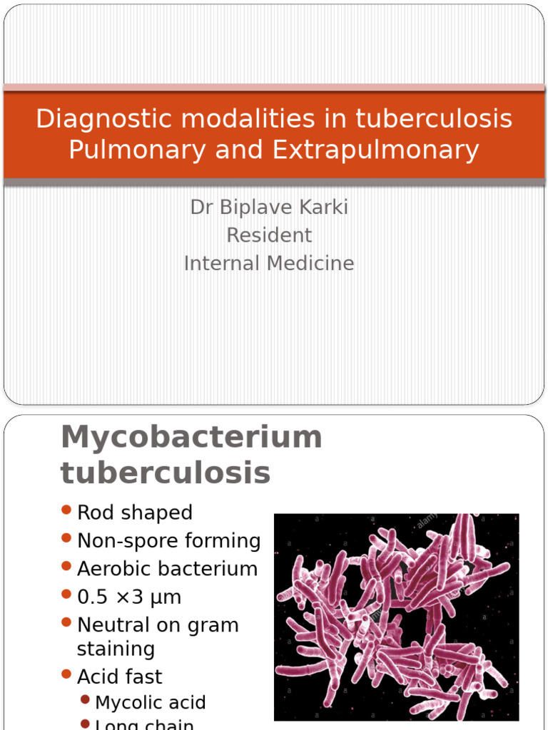 Diagnostic Modalities in Tuberculosis Pulmonary and Extrapulmonary | PDF | Tuberculosis | Health ...