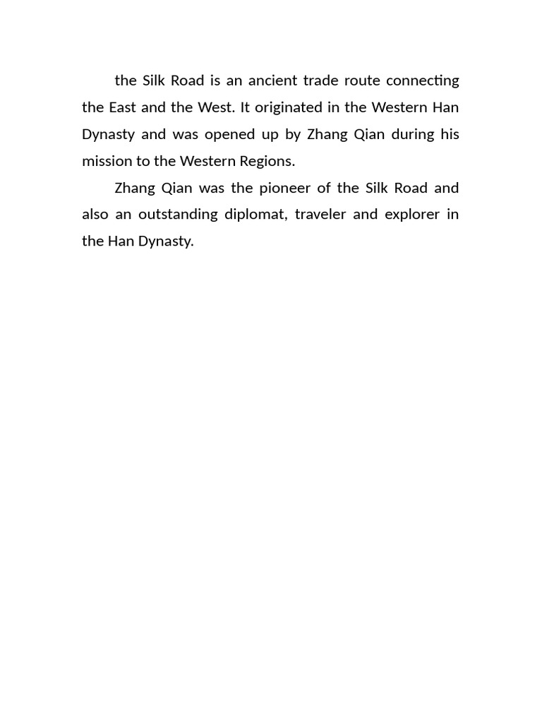 The Silk Road Is An Ancient Trade Route Connecting | PDF