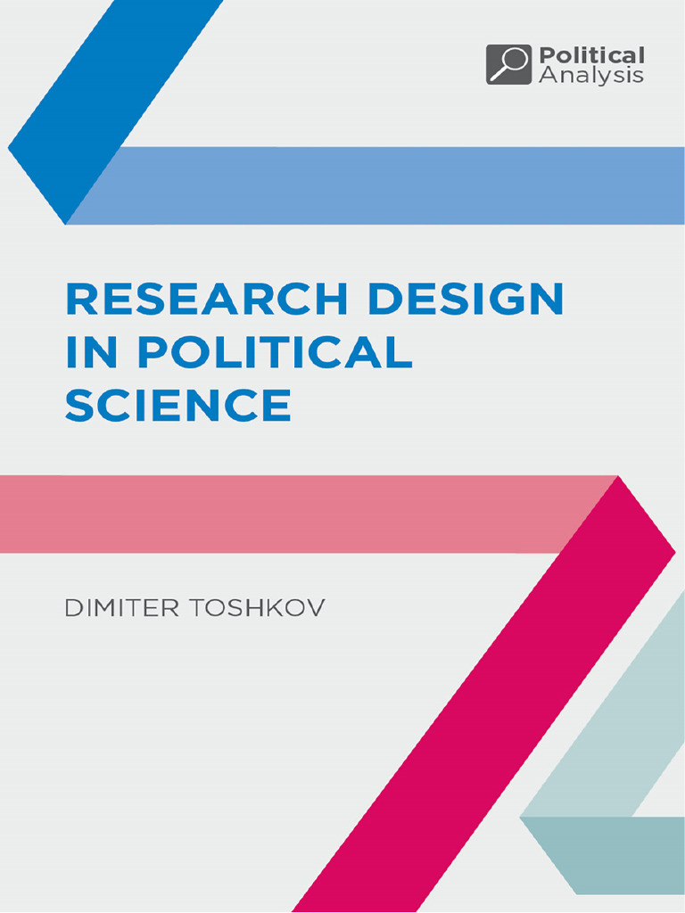 RESEARCH DESIGN IN POLITICAL SCIENCE - Aula 4 - Dimiter Toshkov - Research Design in Political ...
