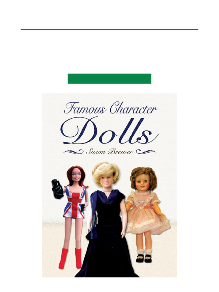 Famous Character Dolls Full Ebook Access | PDF