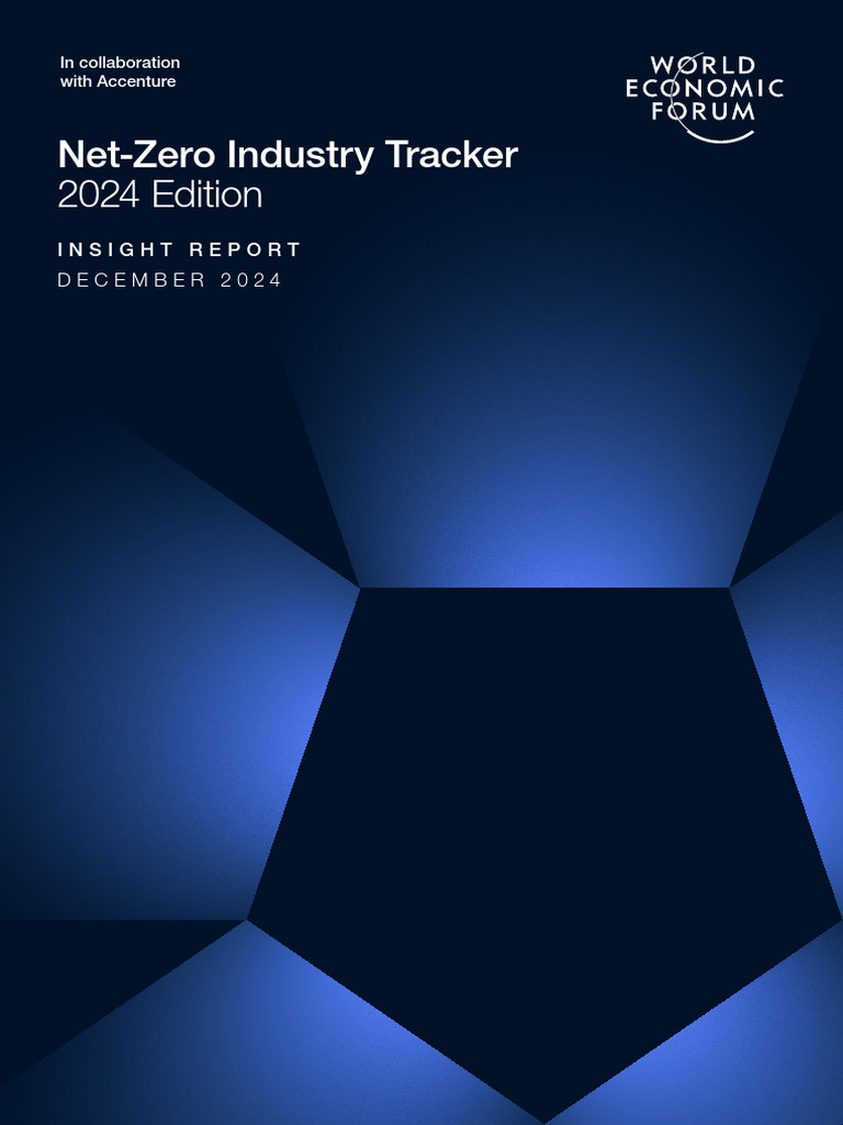WEF Net Zero Industry Tracker 2024 | PDF | Carbon Capture And Storage ...