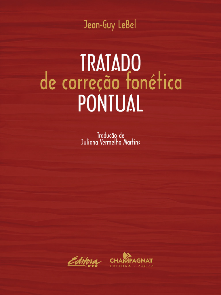 Jean-Guy LeBel - Tratado de Correção Fonética Pontual | PDF | Fonética ...