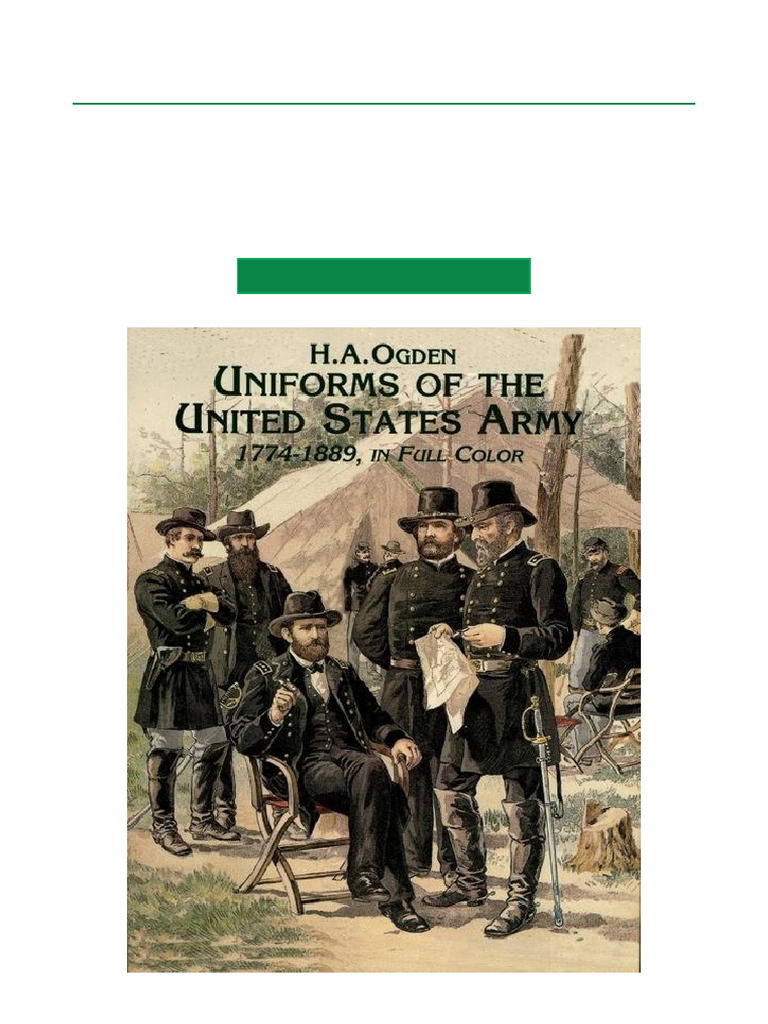 U.S. Army Uniforms 1774-1889 Guide | PDF