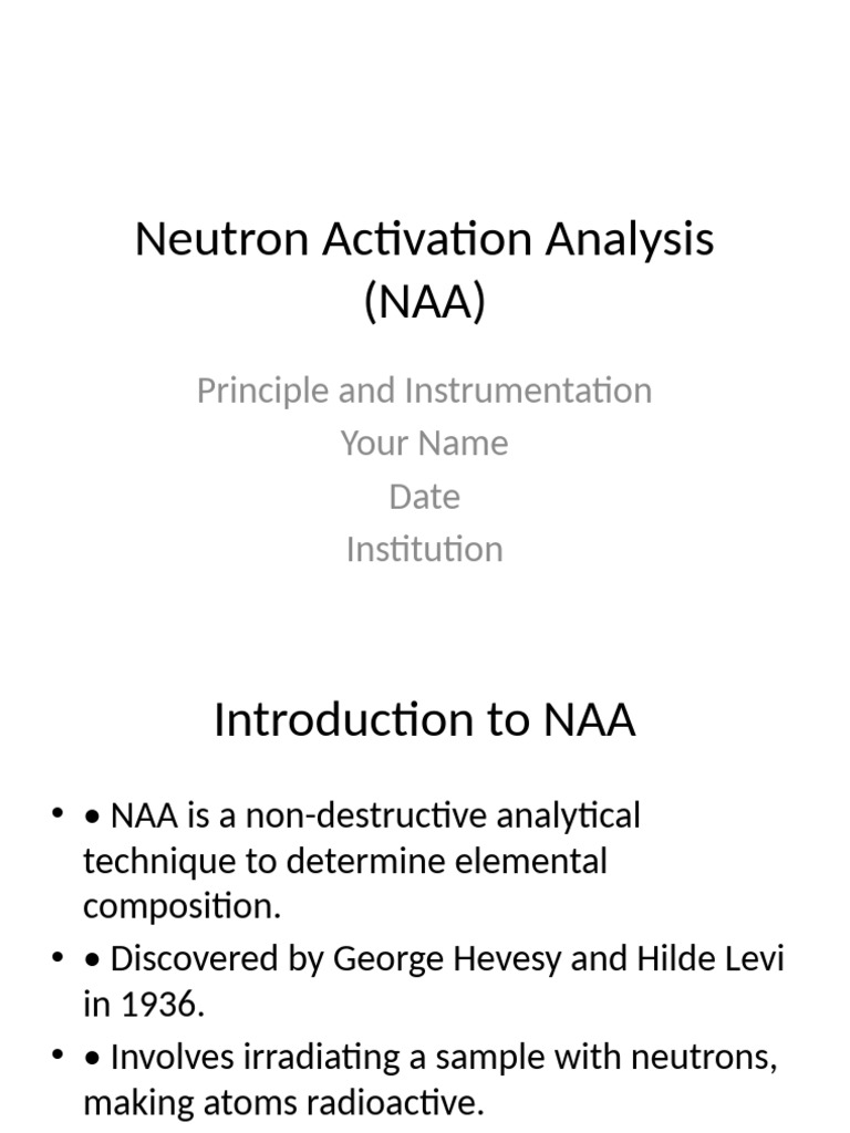 Neutron Activation Analysis Overview | PDF | Physical Sciences ...