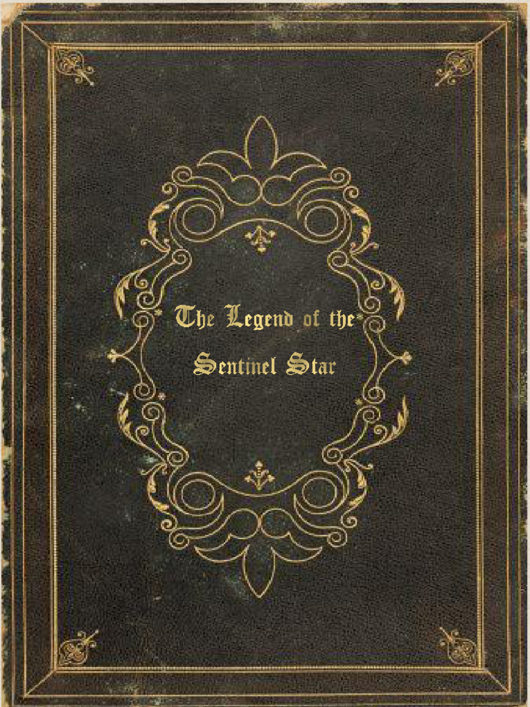 The Legend of The Sentinel Star | PDF