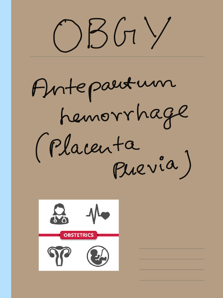 obgy( antepartum hemorrhage ,placenta previa ) | PDF