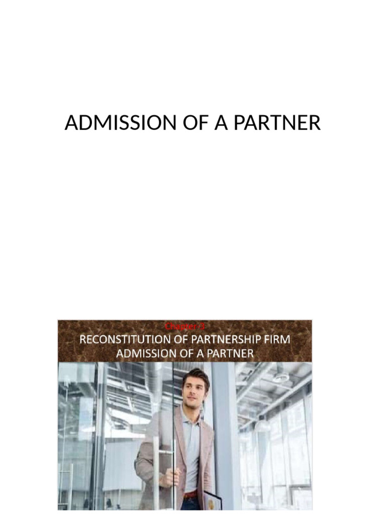 Admission of A Partner | PDF | Goodwill (Accounting) | Debits And Credits