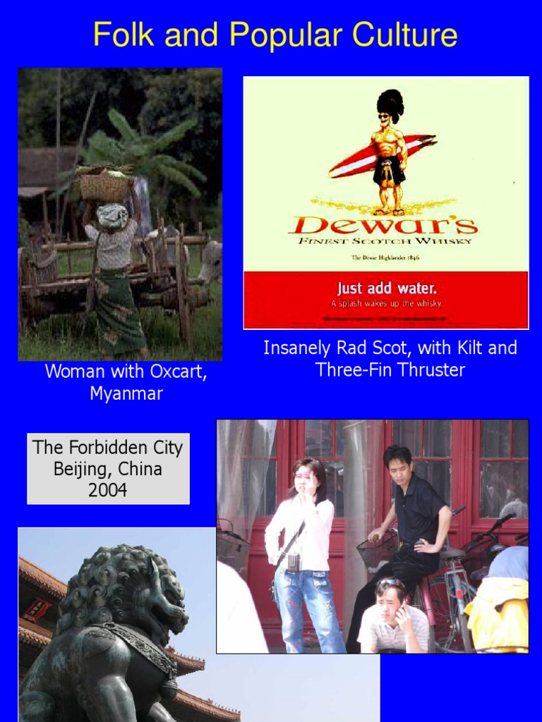 Folk vs. Popular Culture Explained | PDF | Globalization | Folk Music