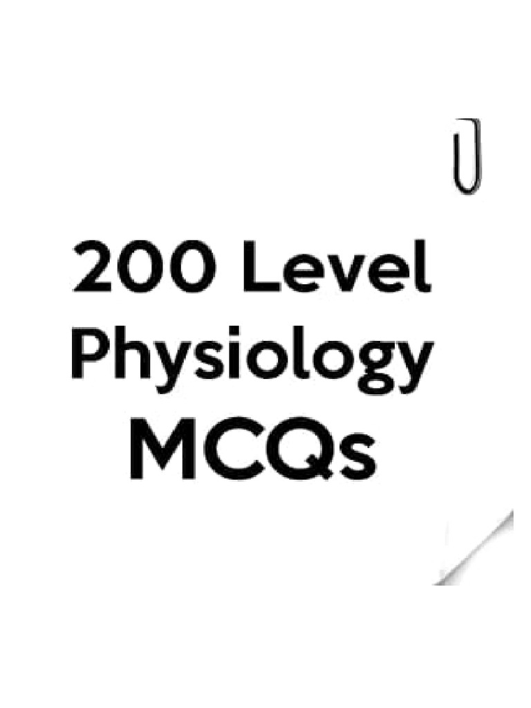 200 Level Physiology MCQs | PDF