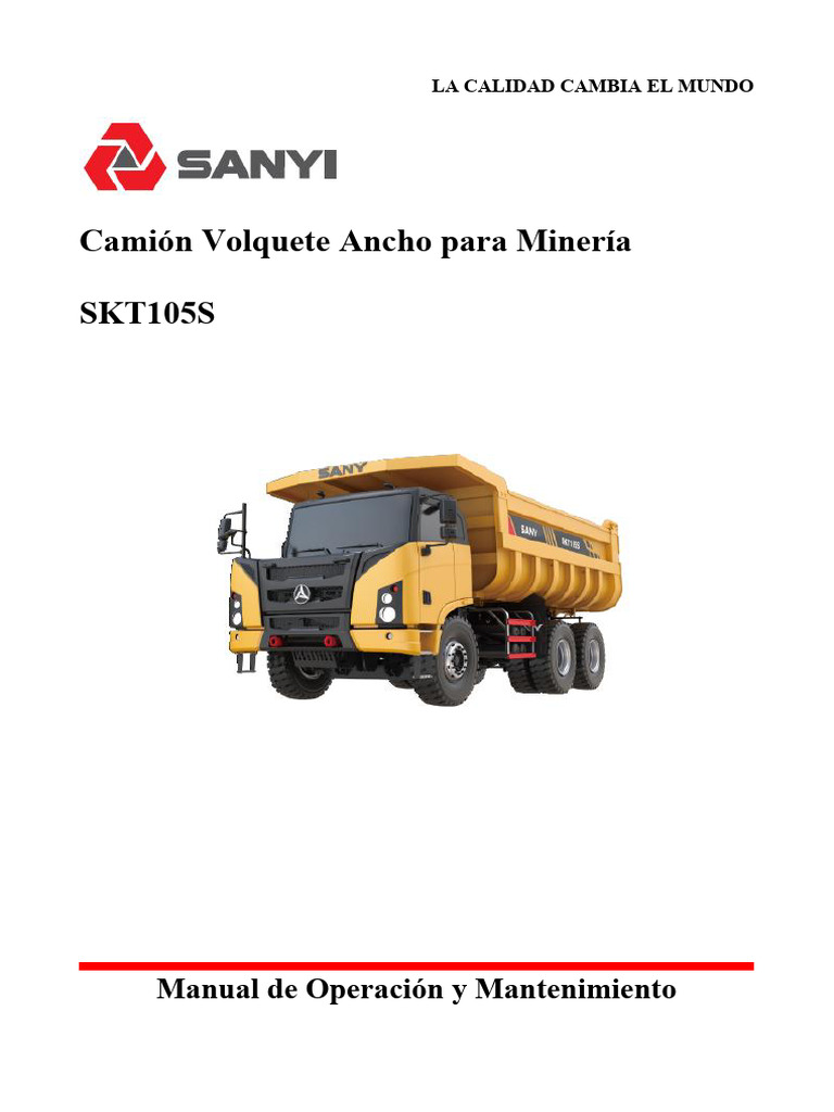 Sany SKT105S Español Manual de Operacion y Mantenimiento | PDF | Minería | Camión