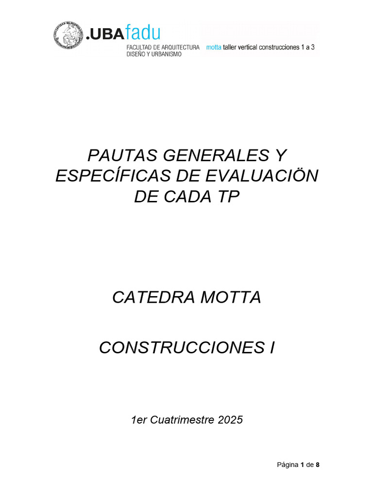 c1 Motta- Pautas Gener - Específ Cada Tp -Evaluaciones-2025 l (1) | PDF
