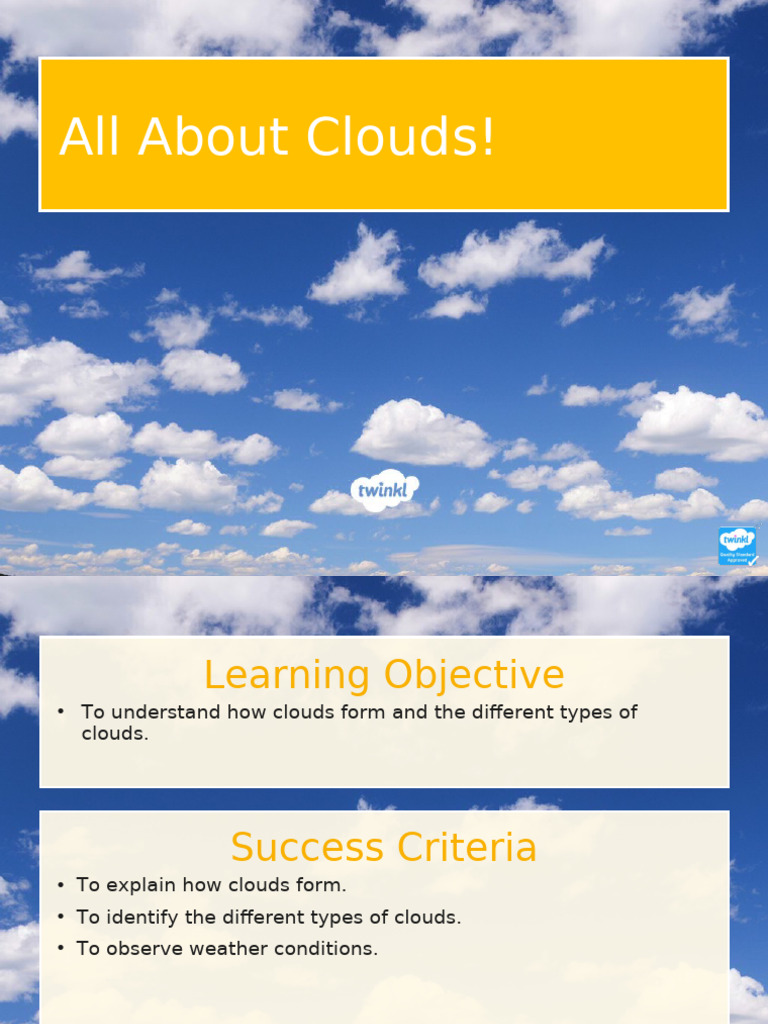 All About Clouds Presentation | PDF | Cloud | Meteorology