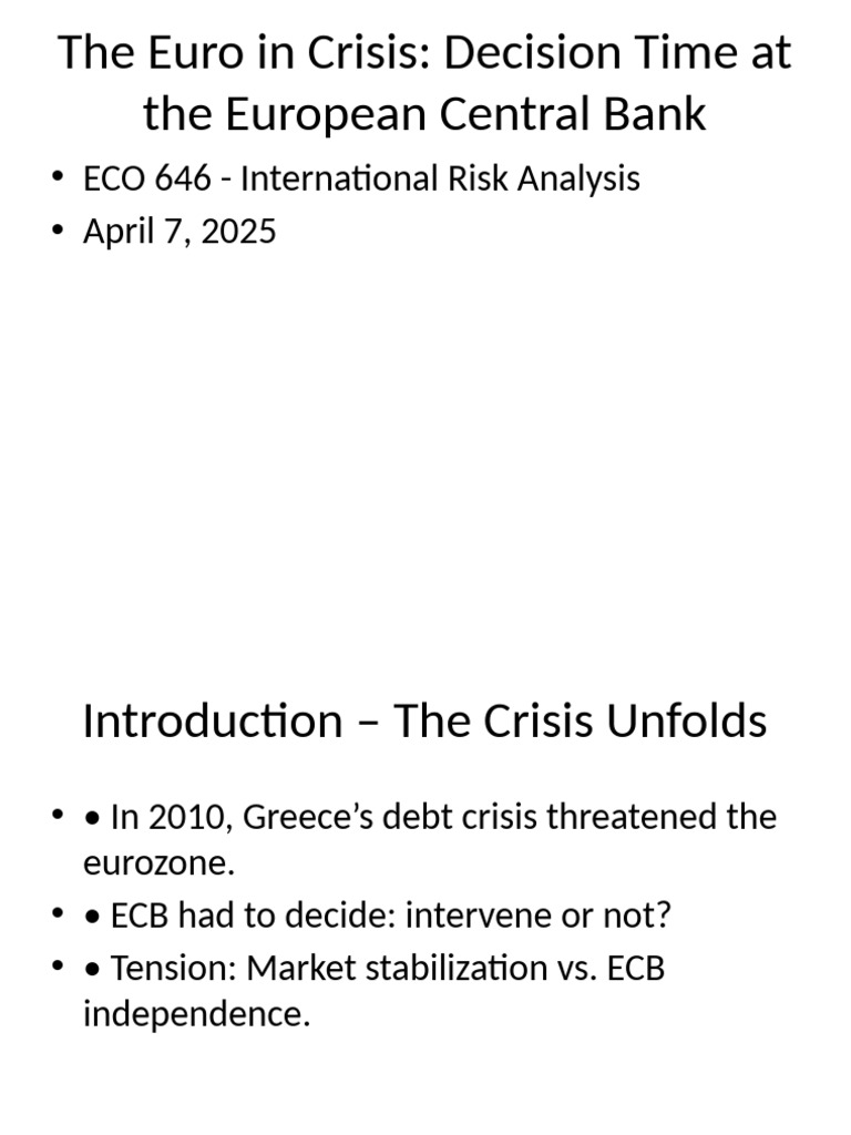 Euro Crisis ECB Presentation | PDF | European Central Bank | Euro