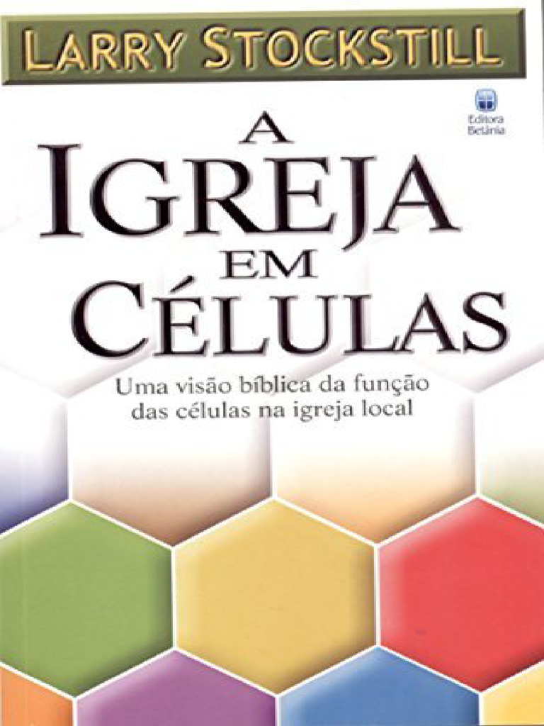 resumo-a-igreja-em-celulas-larry-stockstill | PDF