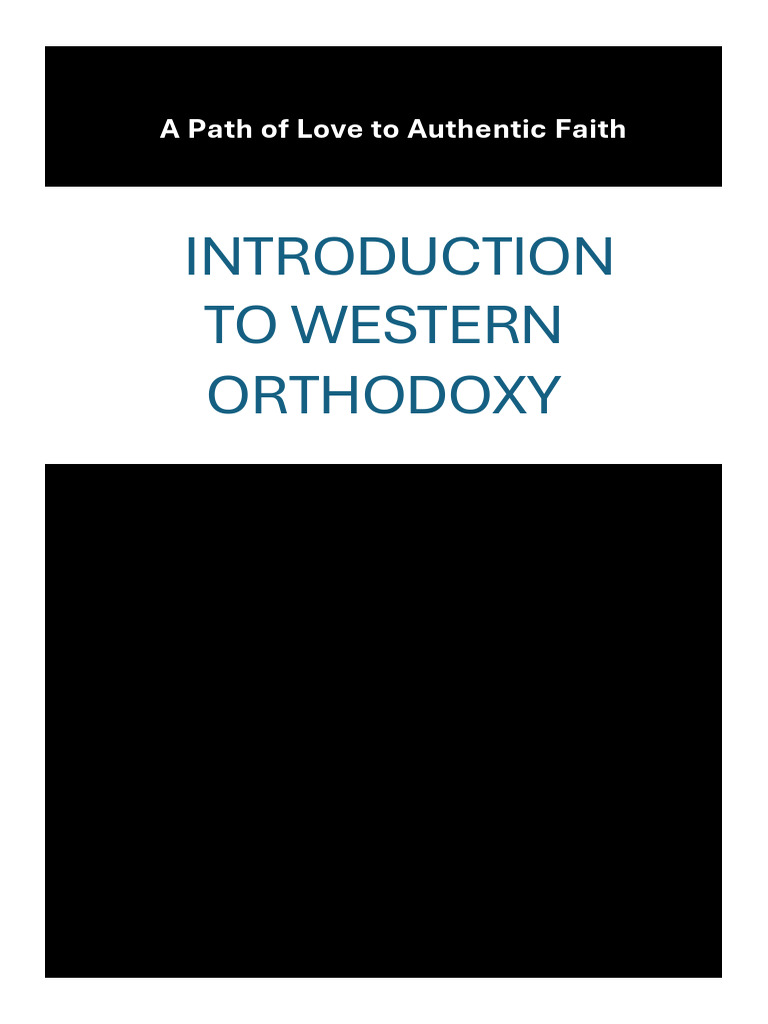 Introduction to Western Orthodoxy Guide | PDF | Sacraments | Eastern ...