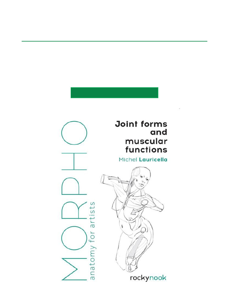 Morpho Joint Forms and Muscular Functions Anatomy for Artists Scribd Download | PDF