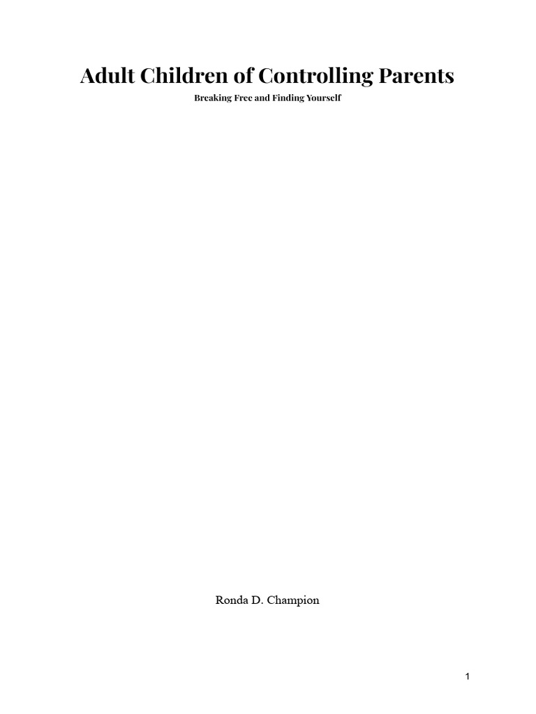 Adult Children of Controlling Parents-1 | PDF | Self Esteem | Fear