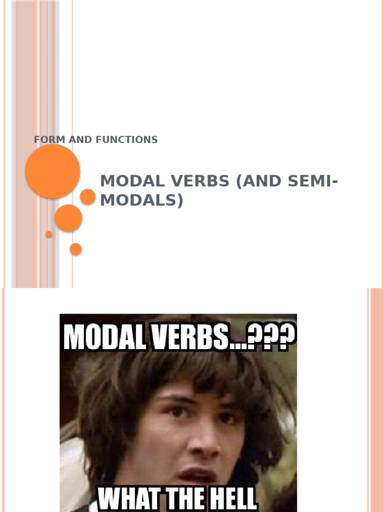 MODAL VERBS (AND SEMI-MODALS) | PDF